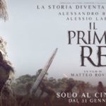 Il Primo Re - Archeostorie Magazine
